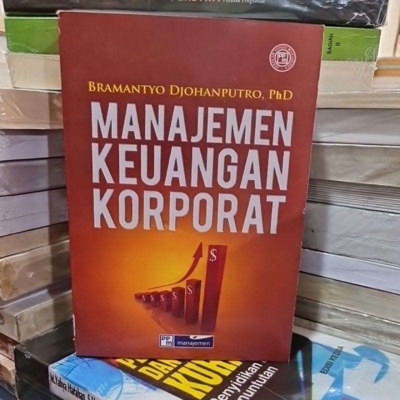 Jual Manajemen keuangan korporat ny Bramantyo Djohanputro | Shopee ...