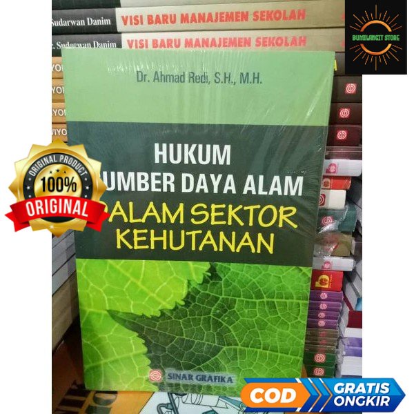 Jual Hukum Sumber Daya Alam dalam Sektor Kehutanan - Dr. Ahmad Redi # ...