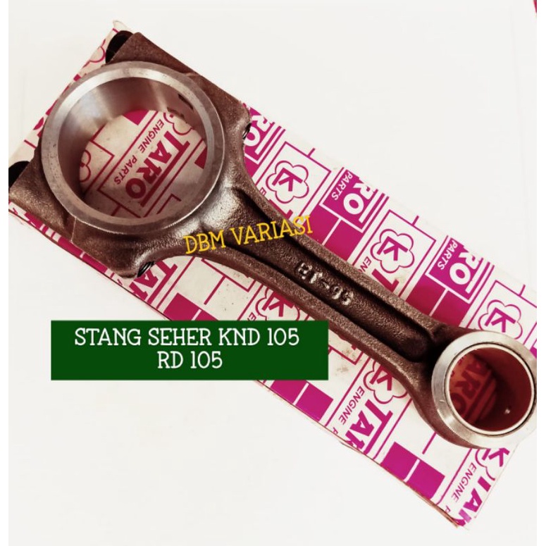 Jual RD 105 KND 105 CONROD STANG SEHER UNTUK ENGINE DIESEL KUBOTA | Shopee Indonesia