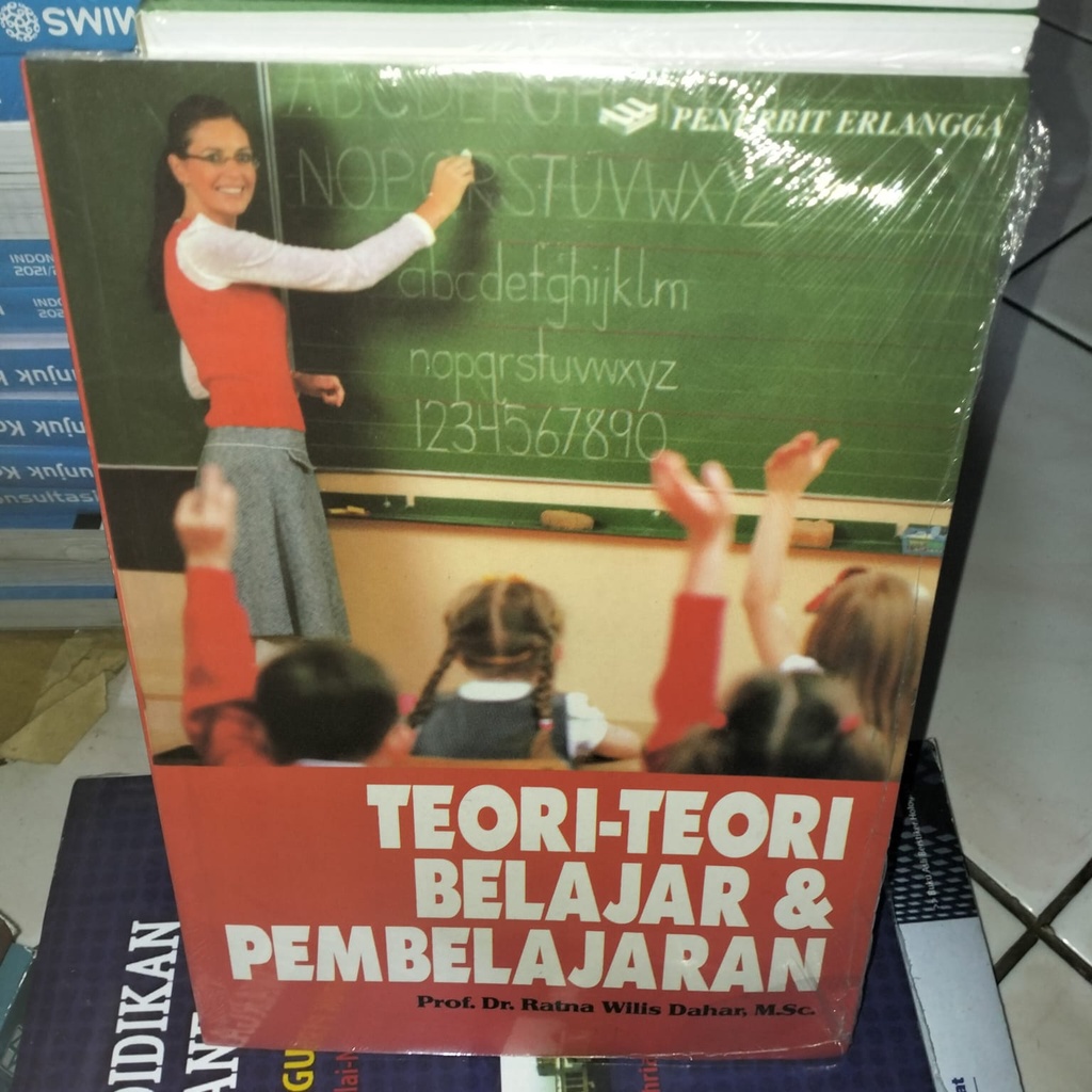 Jual Teori-Teori Belajar dan Pembelajaran By Ratna Wilis Dahar | Shopee Indonesia