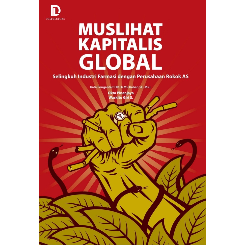 Jual Muslihat Kapitalis Global - Selingkuh Industri Farmasi Dengan ...