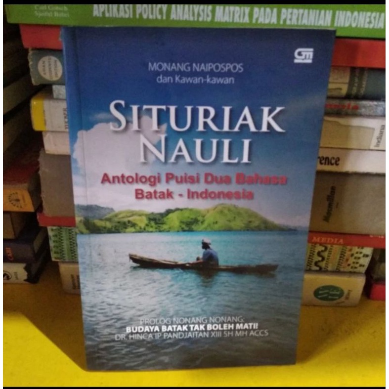 Jual SITURIAK NAULI- ANTOLOGI PUISI BATAK-IDONESIA- MONANG NAIPOSPOS ...