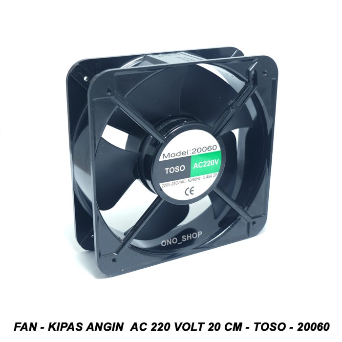 Jual Fan Kipas Angin AC 220 Volt 20 cm - TOSO - 20060 onosh00 Ayo Beli | Shopee Indonesia