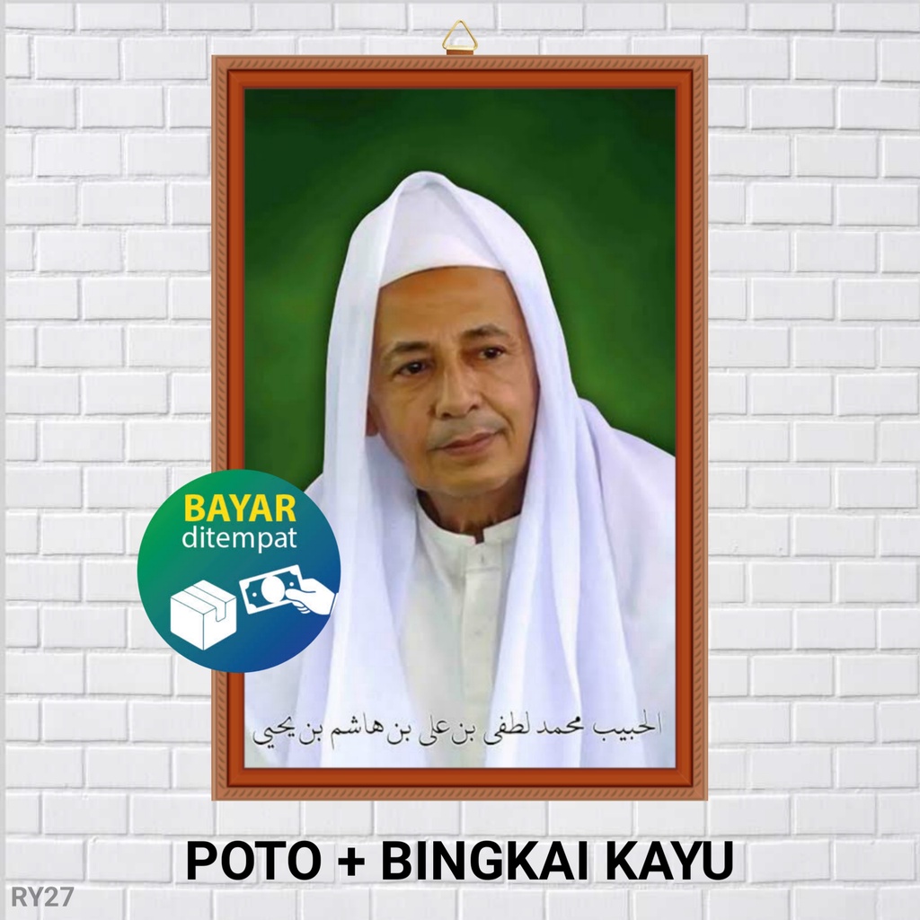 Jual POTO + BINGKAI HABIB LUTFI BIN YAHYA / POSTER HABIB LUTFI BIN ...