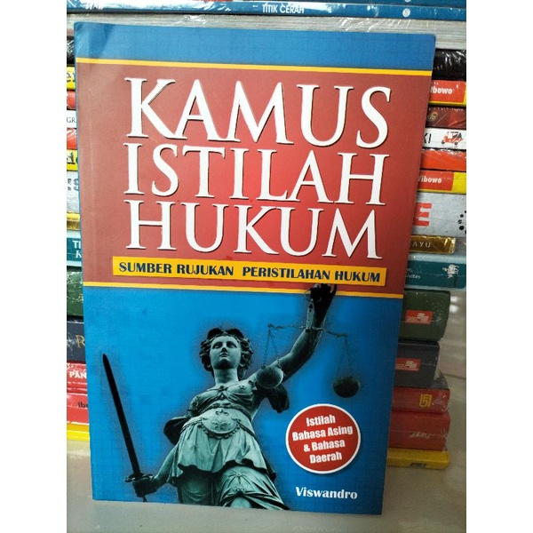 Jual Buku Pendidikan Kamus Istilah Kamus Istilah Hukum Sumber Rujukan Peristilahan Hukum 