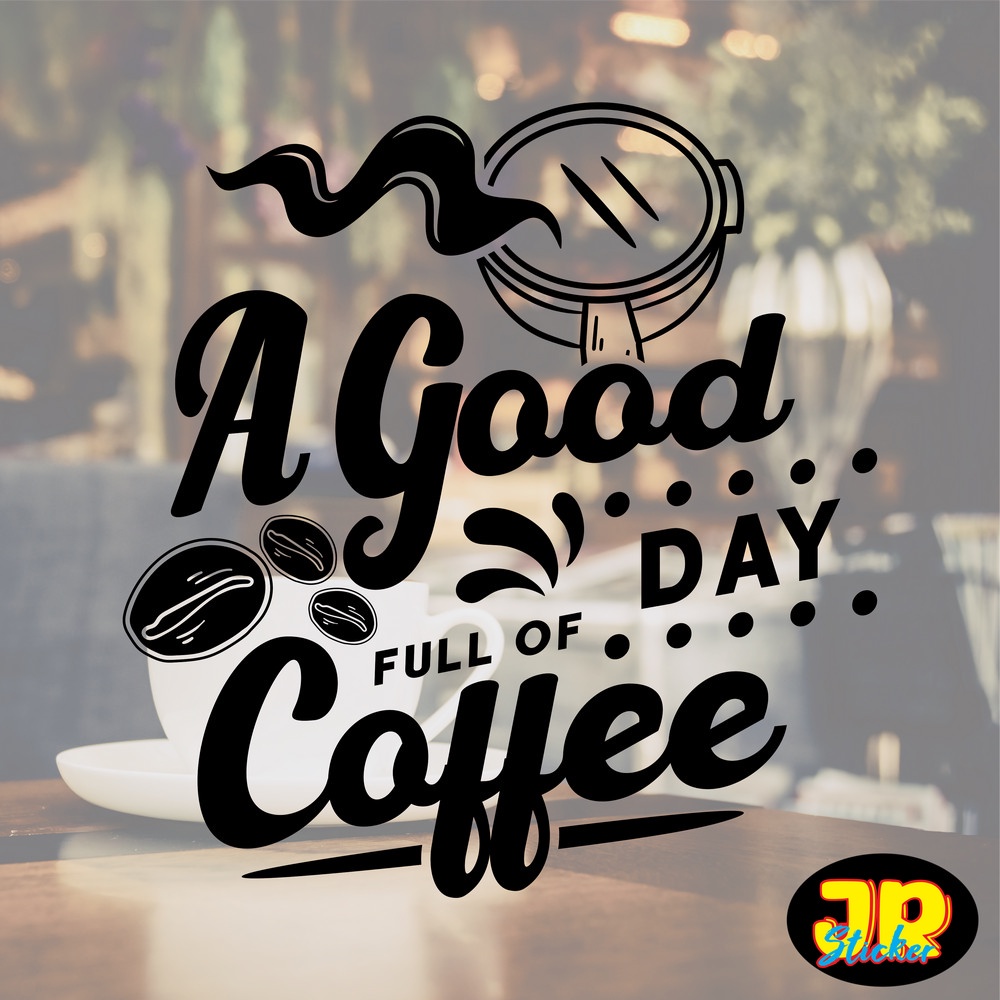 Jual Stiker Kaca Sticker Dinding Cafe Qoutes Kopi Coffee Sticker ...