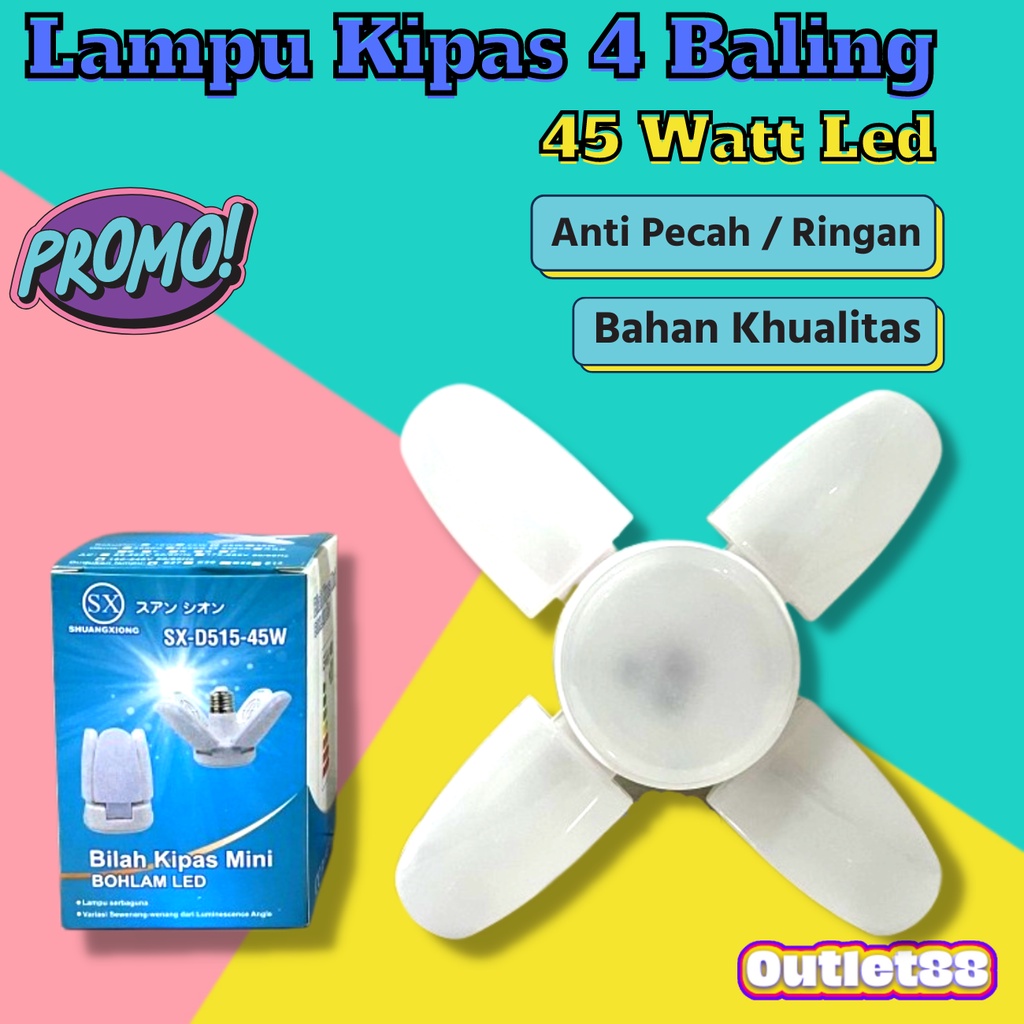 Jual Lampu Led Kipas 4 Baling 45W Bohlam Led Super Terang Kipas 45 WATT ...