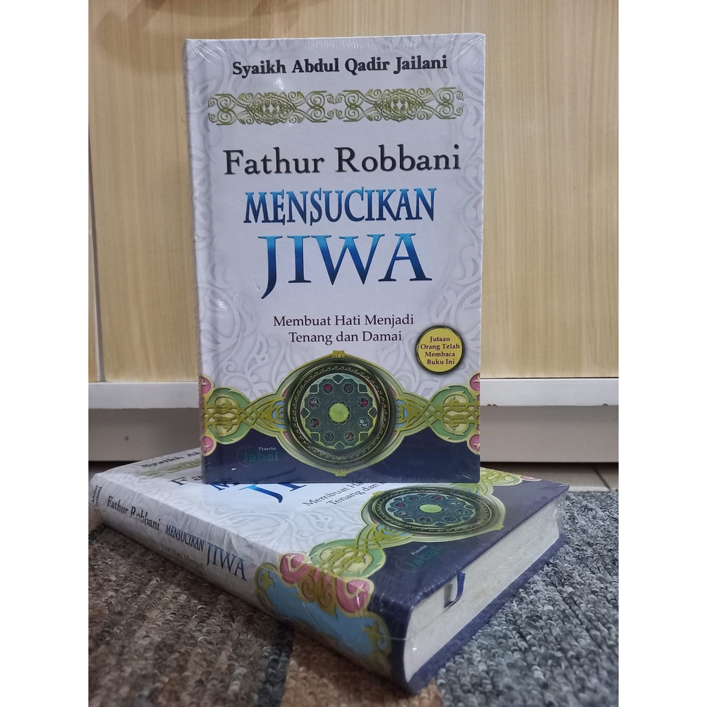 Jual Terjemah Fathur Robbani Mensucikan Jiwa tuan Dyaikh Abdul Qodir Al ...