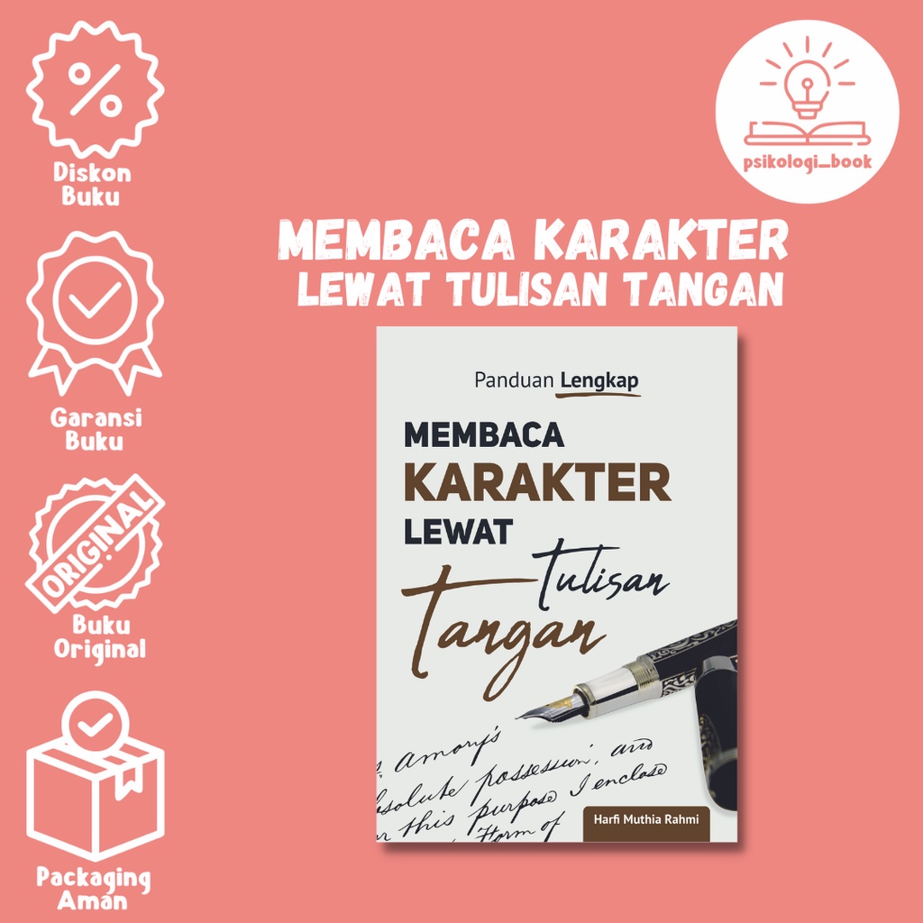 Jual Buku Panduan lengkap membaca karakter lewat tulisan tangan - Harfi Muthia Rahmi - Self ...