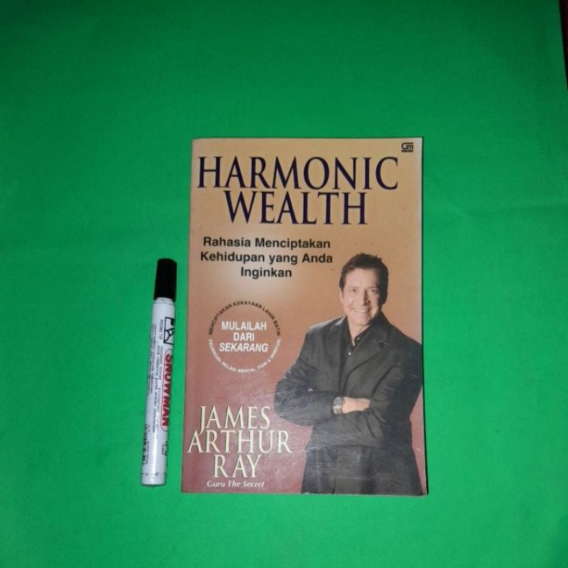 Jual Buku Harmonic Wealth James Arthur Ray | Shopee Indonesia