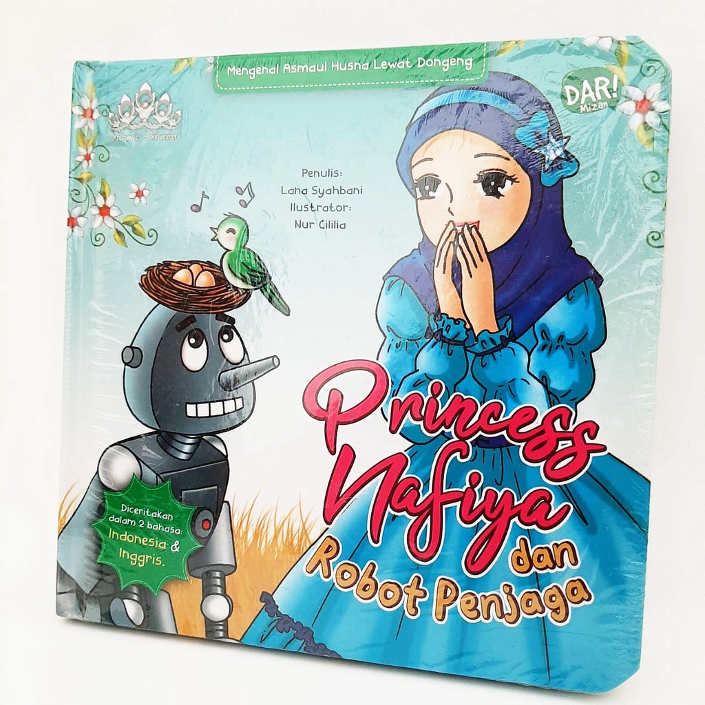 Jual PRINCESS NAFIYA DAN ROBOT PENJAGA (BOARDBOOK) | Shopee Indonesia