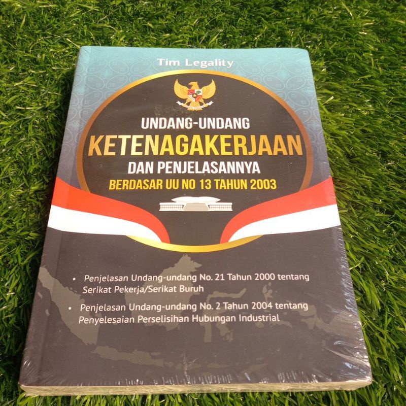 Jual BUKU UNDANG UNDANG KETENAGAKERJAAN DAN PENJELASAN NYA | Shopee ... Jual BUKU UNDANG UNDANG KETENAGAKERJAAN DAN PENJELASAN NYA | Shopee ...