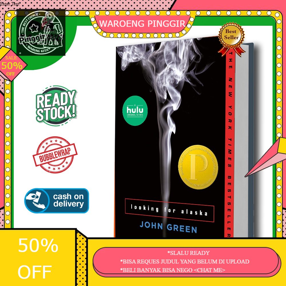Jual Buku Looking For Alaska by John Green | Shopee Indonesia