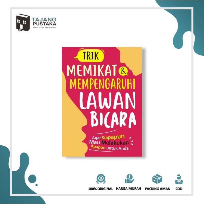 Jual Buku Trik Memikat dan Mempengaruhi Lawan Bicara | Shopee Indonesia
