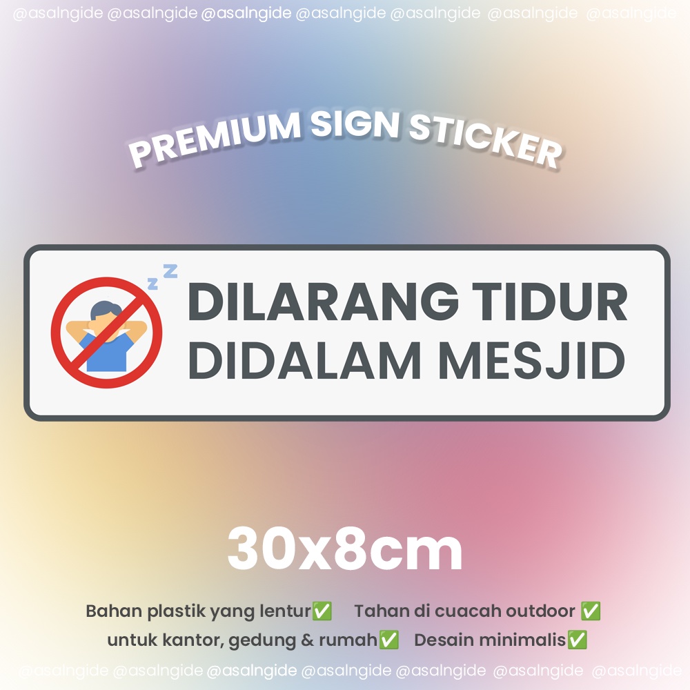Jual STIKER DILARANG TIDUR DI MESJID - SIGN STICKER - stiker dinding ...
