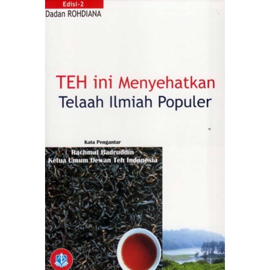 Jual Buku Teh Ini Menyehatkan- Dadan Rohdiana | Shopee Indonesia
