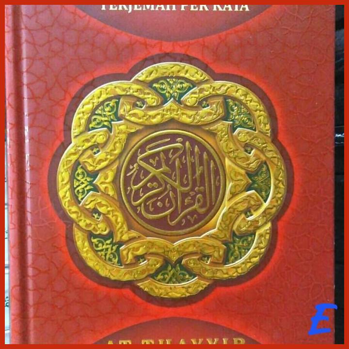 Jual AL QURAN AT THAYYIB A5 TRANSLITERASI PER KATA TERJEMAH PER KATA ...