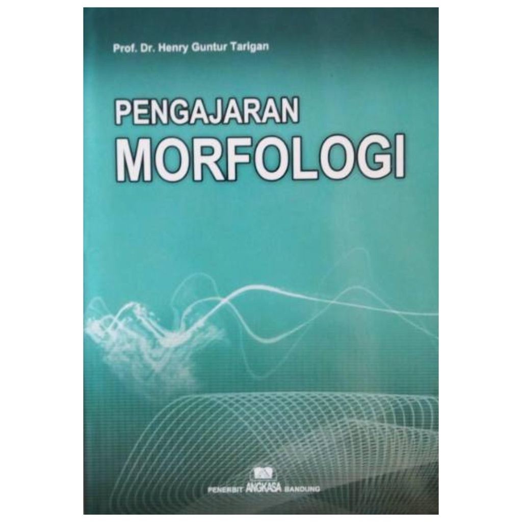 Jual Pengajaran Morfologi - Henry Guntur Tarigan - NR | Shopee Indonesia