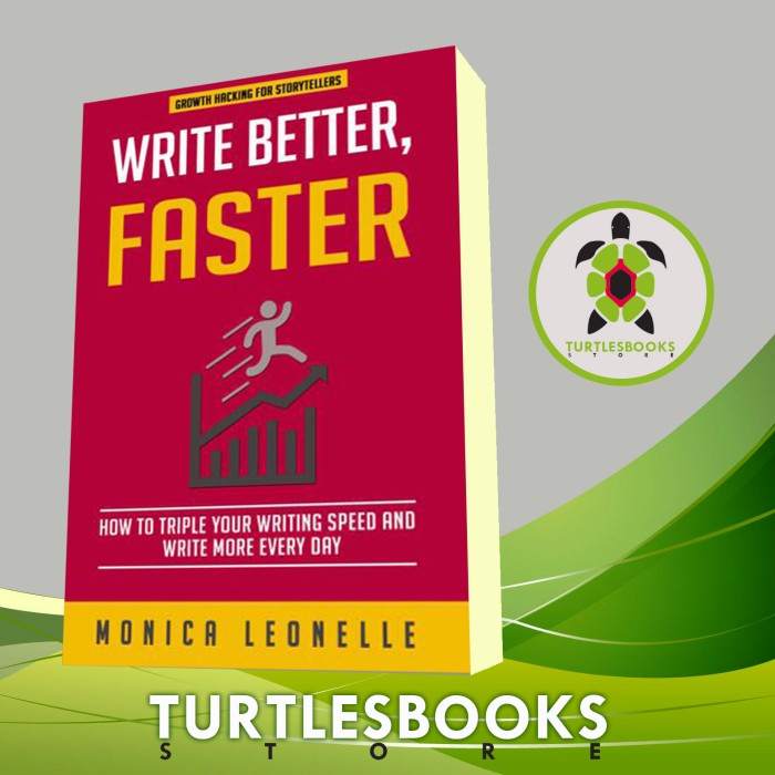 Jual Write Better, Faster: How To Triple Your Writing Speed and Write More | Shopee Indonesia