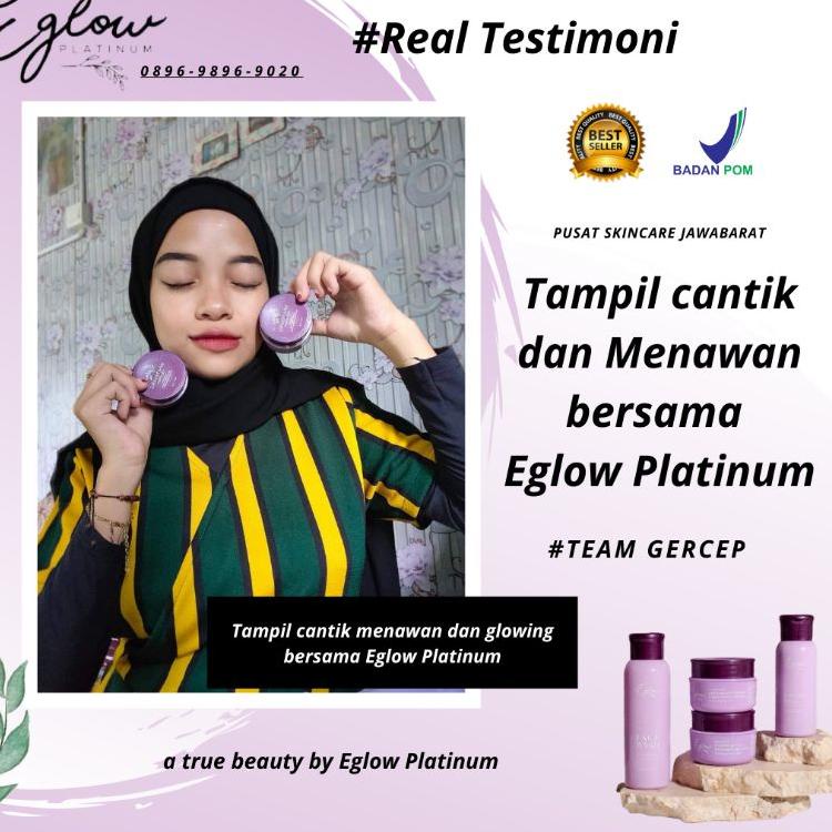 Jual Terdepan--EGLOW PLATINUM KEMASAN BARU 100% ORIGINAL (AGEN RESMI ...