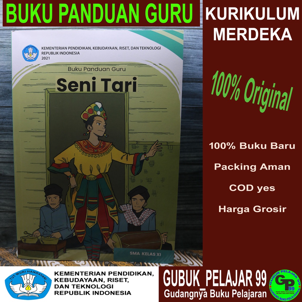 Jual Buku Panduan Guru SENI TARI Untuk SMA/SMK Kelas 11/XI Kurikulum MERDEKA Kemdikbudristek ...