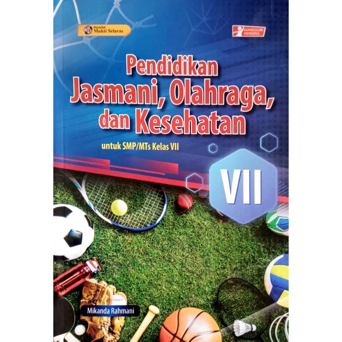 Jual BUKU SISWA PENDIDIKAN JASMANI, OLAHRAGA, dan KESEHATAN (PJOK) KELAS 7 SMP/MTS KURIKULUM ...