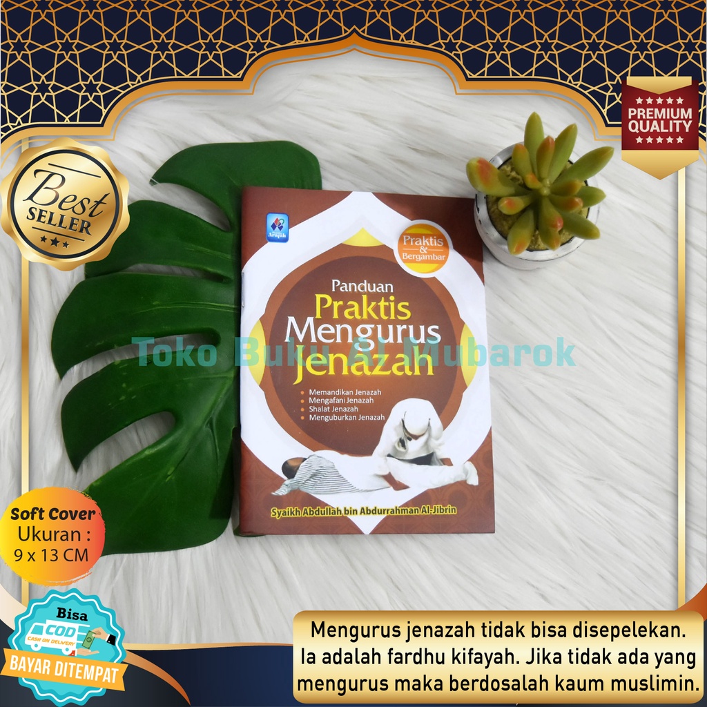 Jual Buku Saku Islam Panduan Praktis Mengurus Jenazah Praktis dan Bergambar Penerbit Pustaka ...
