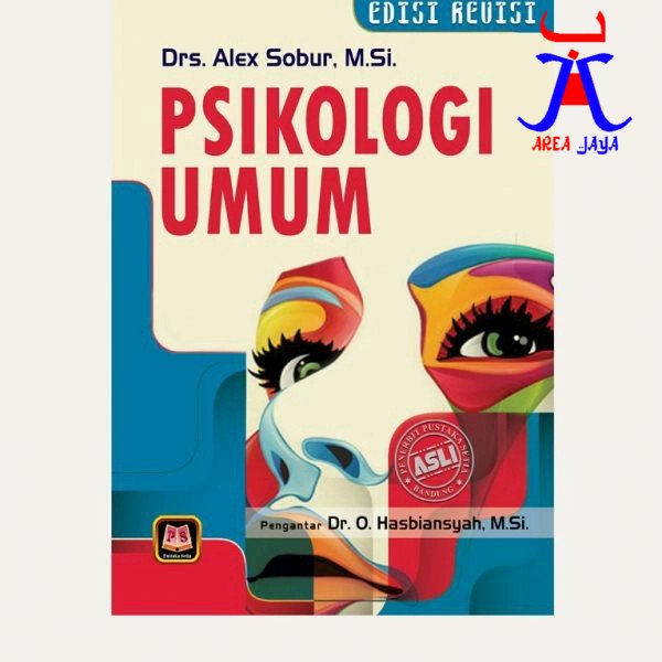 Jual PSIKOLOGI UMUM EDISI REVISI Drs. Alex Sobur M.Si. PUSTAKA SETIA ...