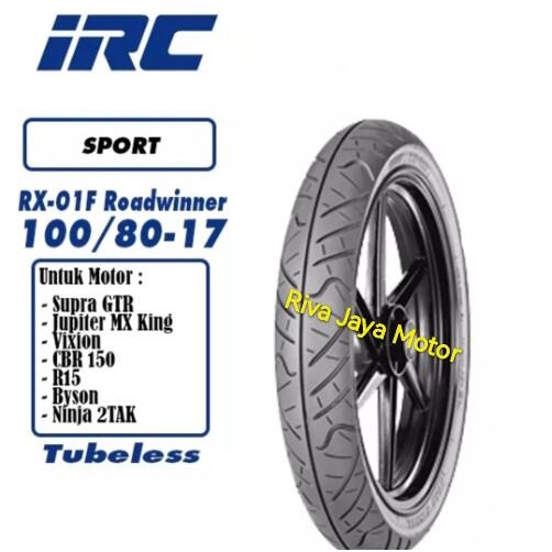 Jual Ban Luar 100/80-17 Irc Rx 01F Tubeless Motor Road Sport Ring 17 52p | Shopee Indonesia