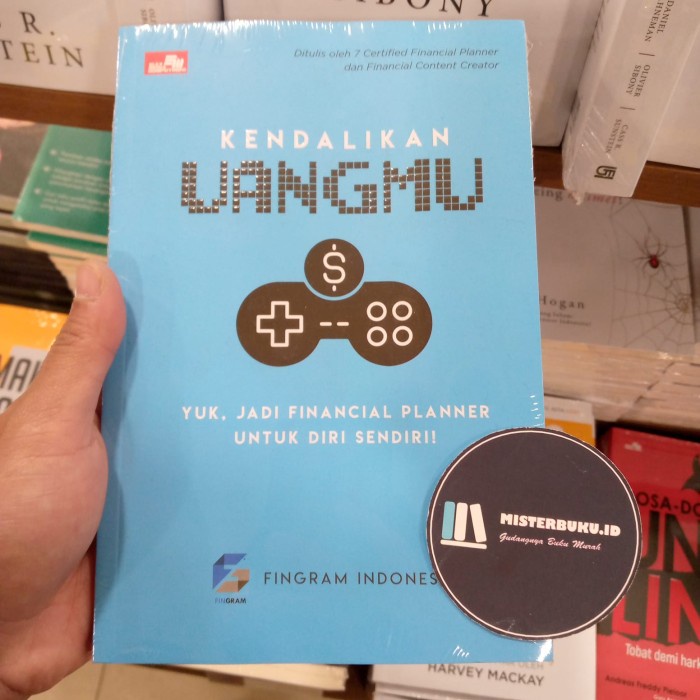 Jual Buku Kendalikan Uangmu: Yuk, Jadi Financial Planner Untuk Diri ...