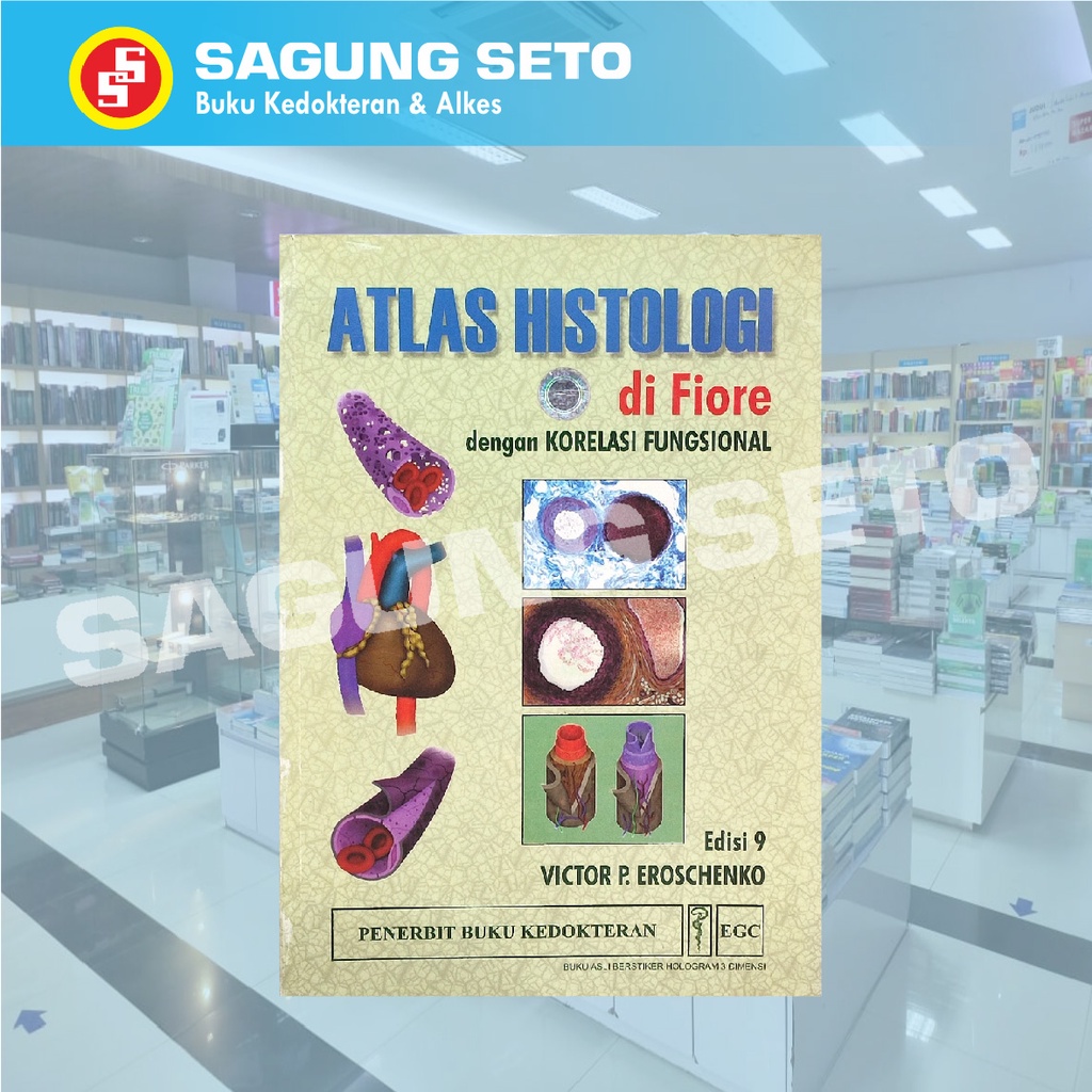 Jual BUKU ATLAS HISTOLOGI DIFIORE EDISI 9 DGN KORELASI FUNGSIONAL ...
