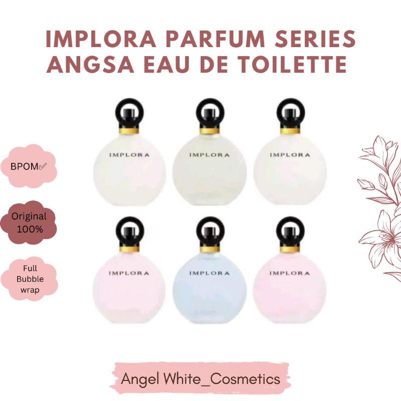 Jual ORIGINAL 100% IMPLORA PARFUM SERIES EAU DE TOILETTE EDT 100ML ...