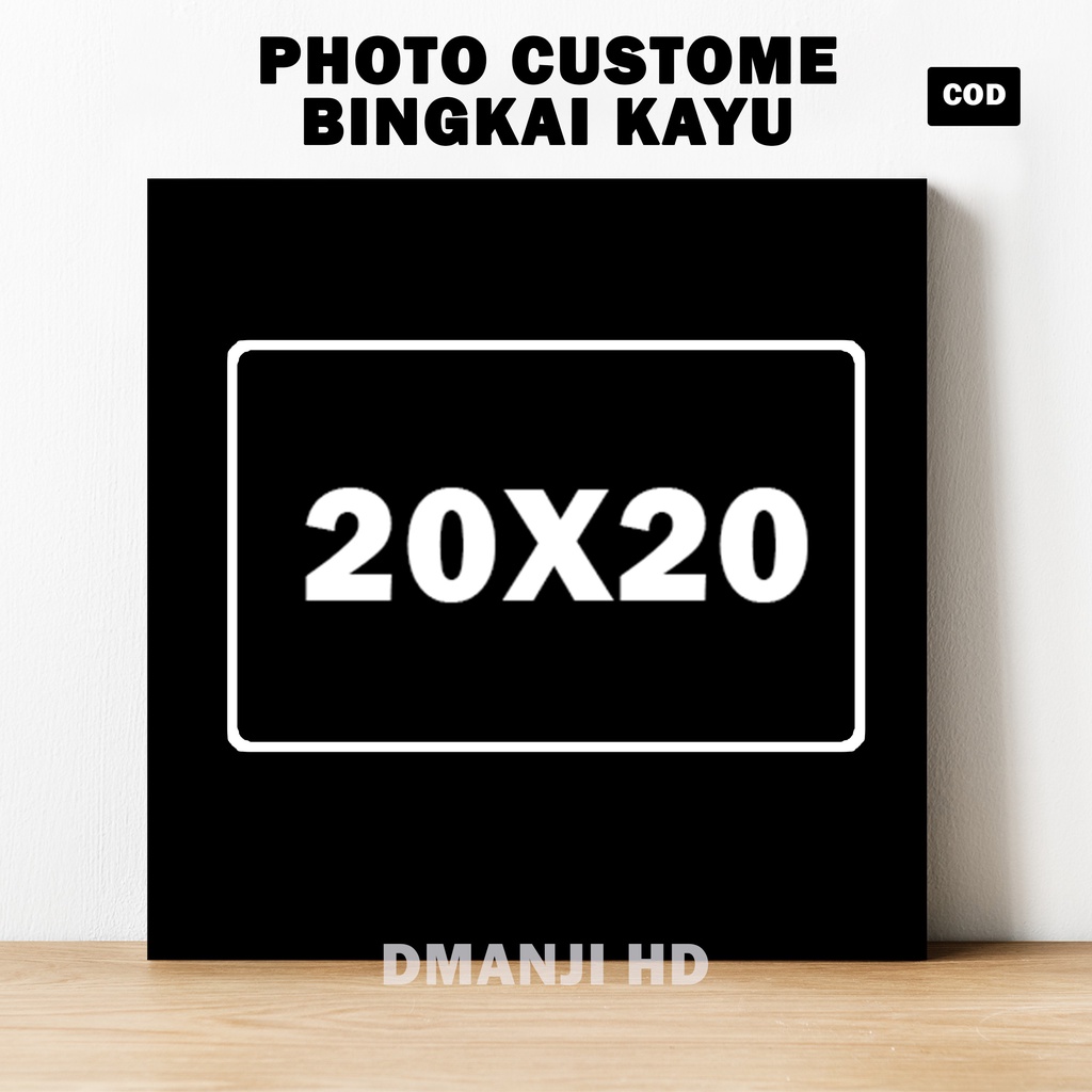 Jual DMANJI HD - Photo Custome 20X20 Poster Kayu / Custome gambar ...