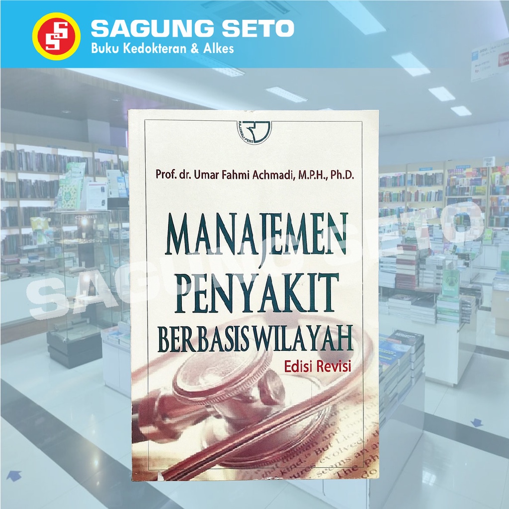 Jual BUKU MANAJEMEN PENYAKIT BERBASIS WILAYAH EDISI REVISI DR UMAR F | Shopee Indonesia