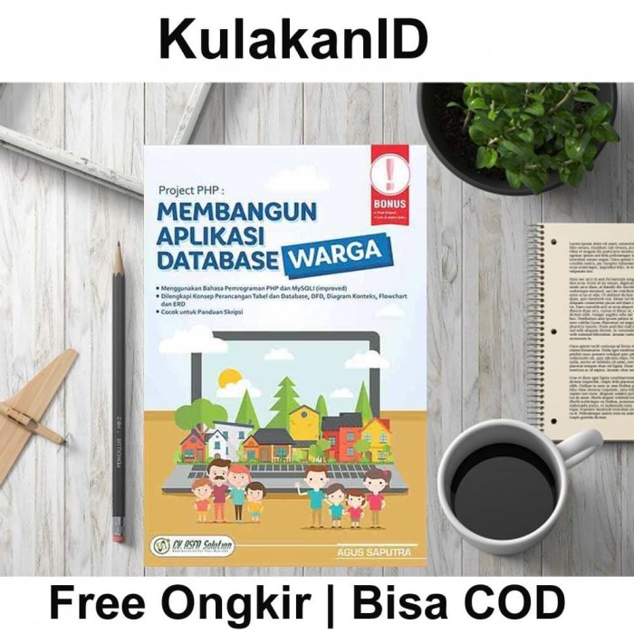 Jual Buku Pemrograman Project Php Membangun Aplikasi Database Warga Penerbit Asfa Solution