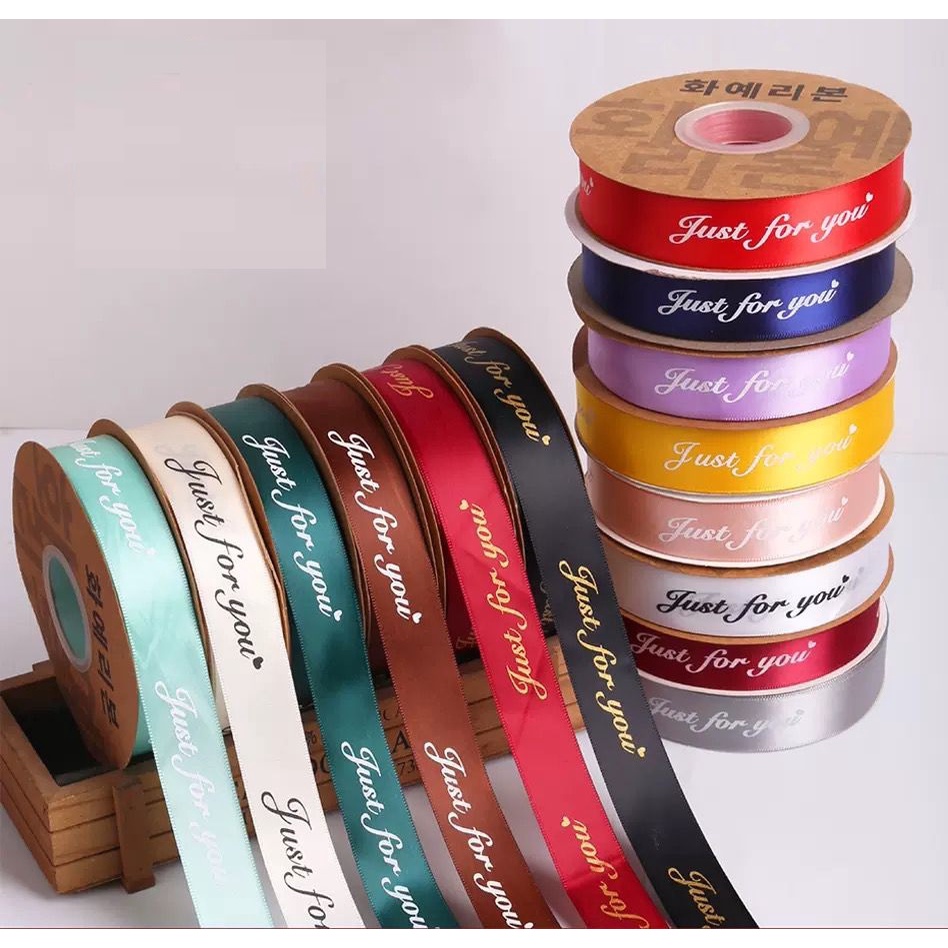 Jual [1Rol 40Yard] PITA PER ROLL TULISAN JUST FOR YOU 2.5CM / pita ...