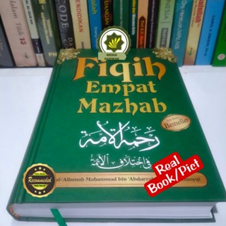 Jual Buku FIQIH EMPAT MAZHAB Fiqih 4 Mazhab FIKIH 4 Empat MADZHAB - Perbandingan Madzhab Dalam ...