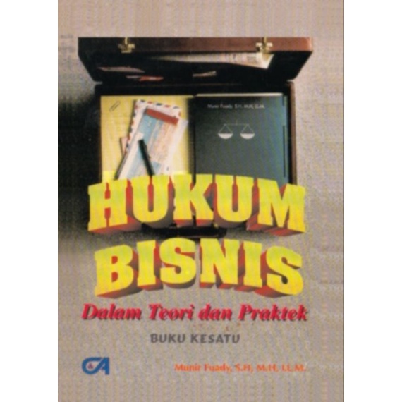 Jual Hukum Bisnis Dalam Teori dan Praktek Buku Kesatu By Munir Fuady ...