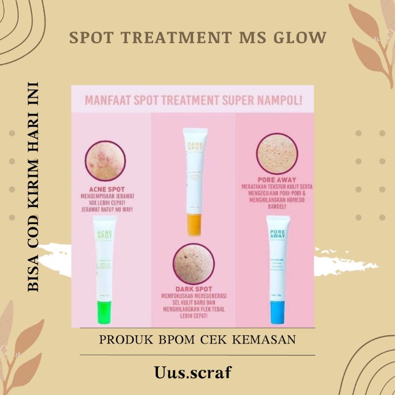 Jual SPOT TREATMENT MS GLOW ACNE SPOT, DARK SPOT, DAN PORE AWAY ...