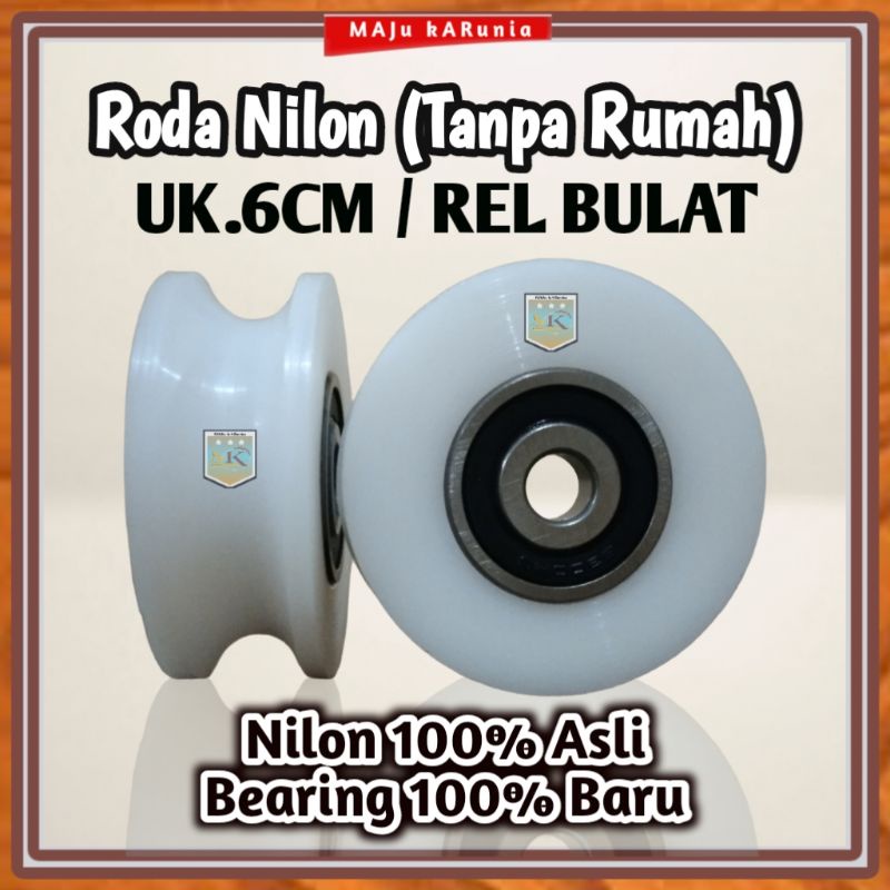 Jual Roda Pagar Besi Nilon (Tanpa Rumah) Ukuran 6cm Rel Bulat (U ...
