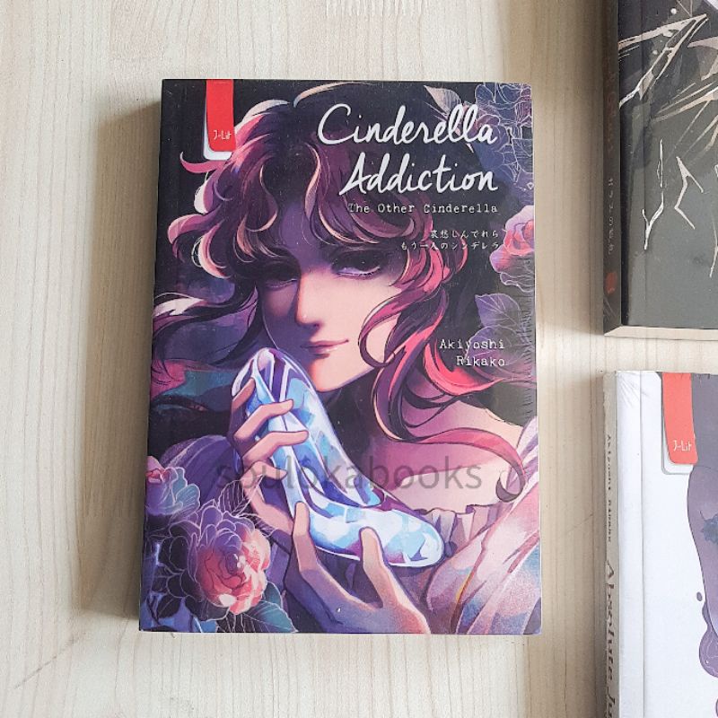 Jual Cinderella Addiction | Akiyoshi Rikako | Novel Fiksi Misteri Terjemahan Jepang | Cover ...