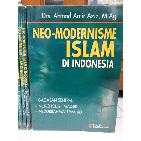 Jual Buku Langka - Neo Modernisme Islam Indonesia - Abdurrahman Wahid - Nurcholish Madjid ...