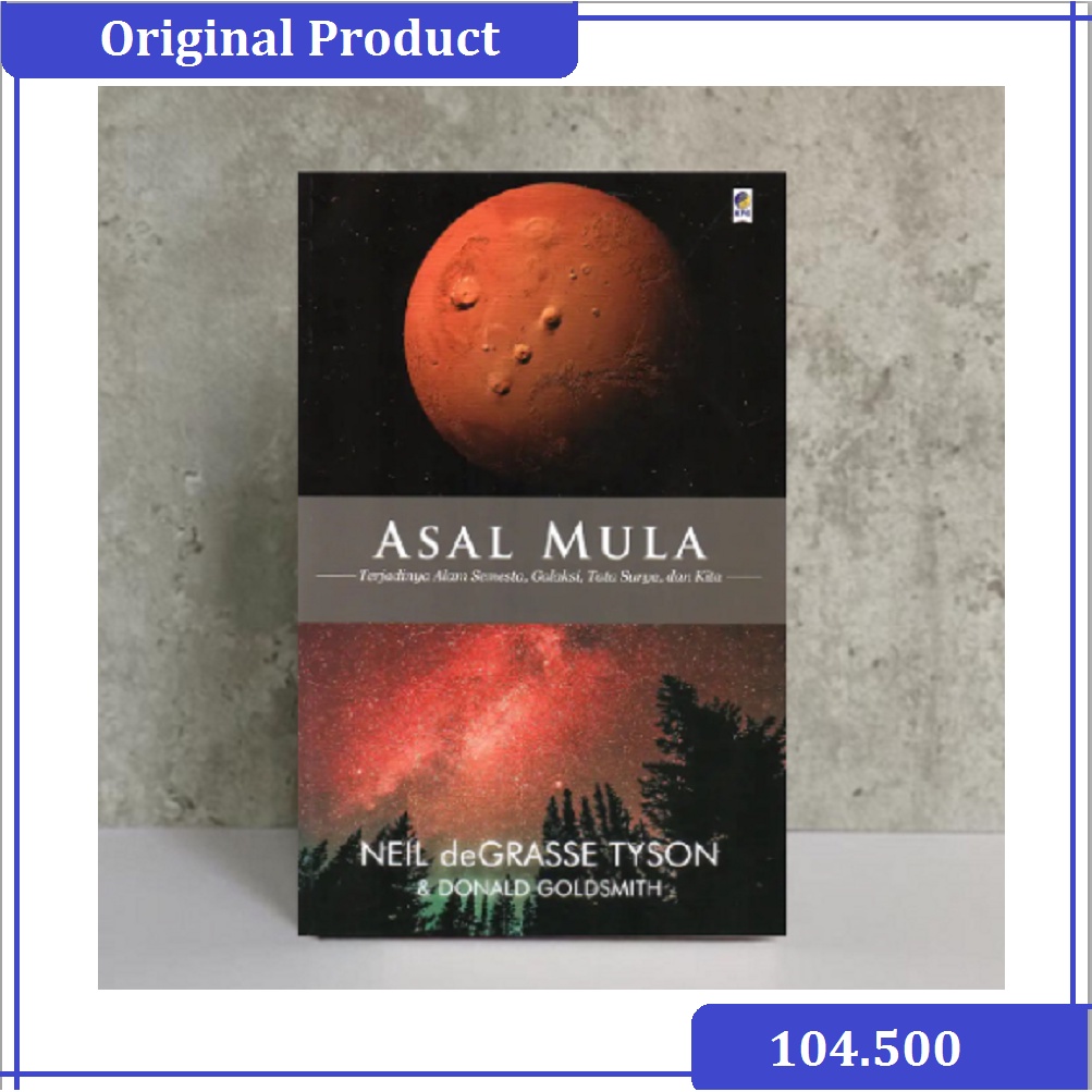 Jual Asal Mula Terjadinya Alam Semesta, Galaksi, Tata Surya, dan Kita ...