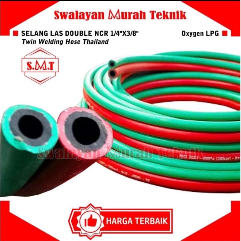 Jual Selang Las Double NCR THAILAND Twin Welding Hose 1/4" x 3/8" Ecer ...