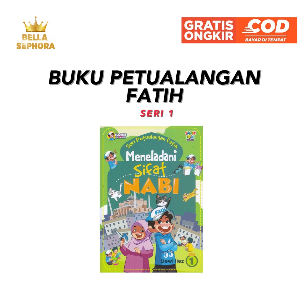 Jual Buku Petualangan Fatih - Buku Petualangan Fatih Seri 1 ... Jual Buku Petualangan Fatih - Buku Petualangan Fatih Seri 1 ...