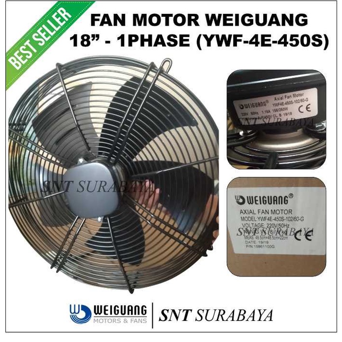 Jual FAN MOTOR CONDENSOR 18" 220V - FAN AXIAL WEIGUANG 18" YWF-4E-450S | Shopee Indonesia