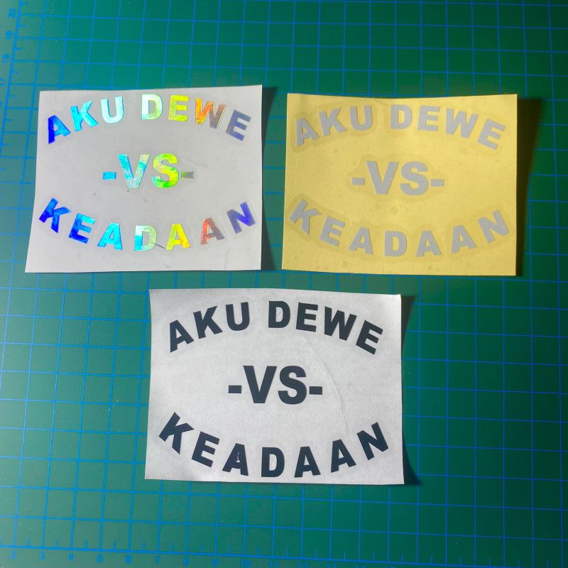 Jual Sticker aku dewe vs keadaan cutting sticker | Shopee Indonesia