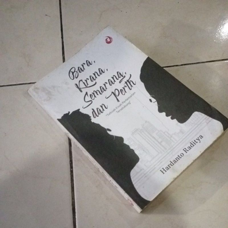 Jual NOVEL BARA, KIRANA, SEMARANG DAN PERIH ORIGINAL | Shopee Indonesia