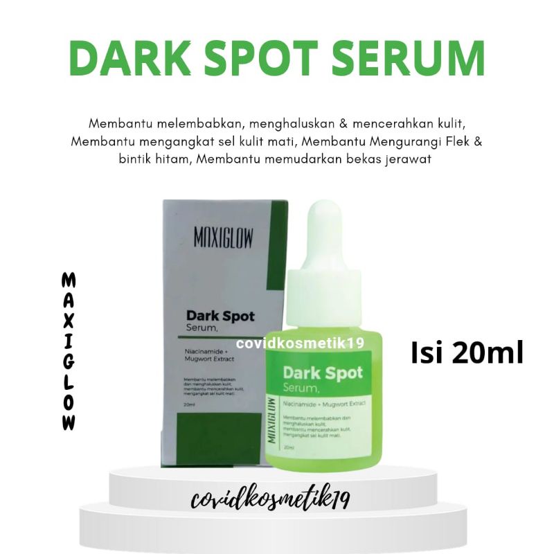 Jual Serum Darkspot maxiglow / Serum maxiglow Darkspot serum / Serum ...