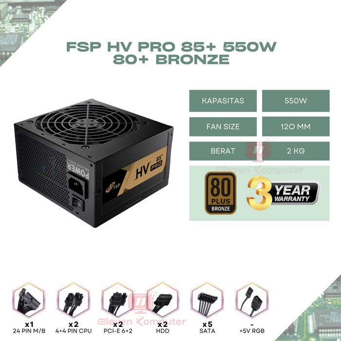 Jual Power Supply FSP HV PRO 85+ 550 Watt 80+ Bronze | Shopee Indonesia